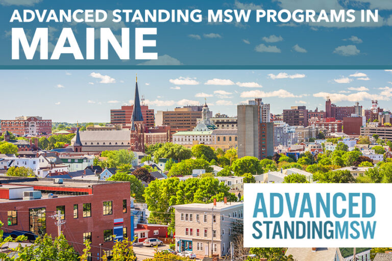 Maine Advanced Standing MSW Programs - Find Online and Campus Options